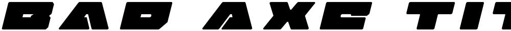 Bad Axe Title Italic - 字酷网